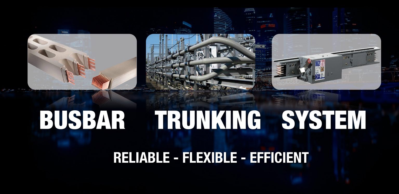 Busway/ Bus duct Supplier - Full Testing Facilities in Singapore [2023]